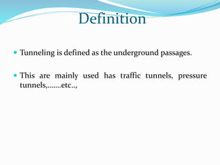 Tunneling | PPTX | Home & Garden