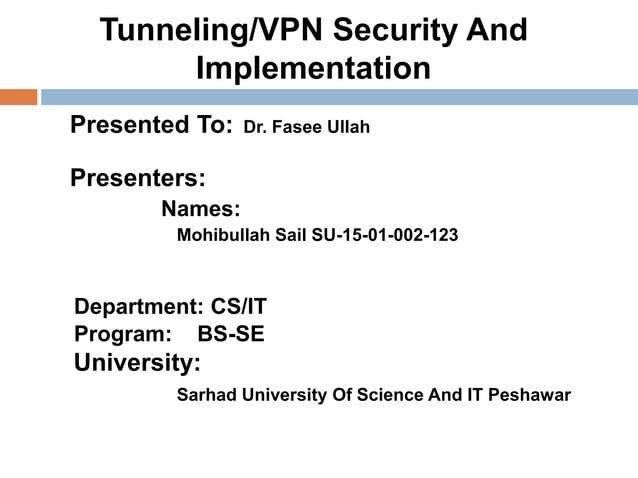 Tunneling vpn security and implementation | PPT
