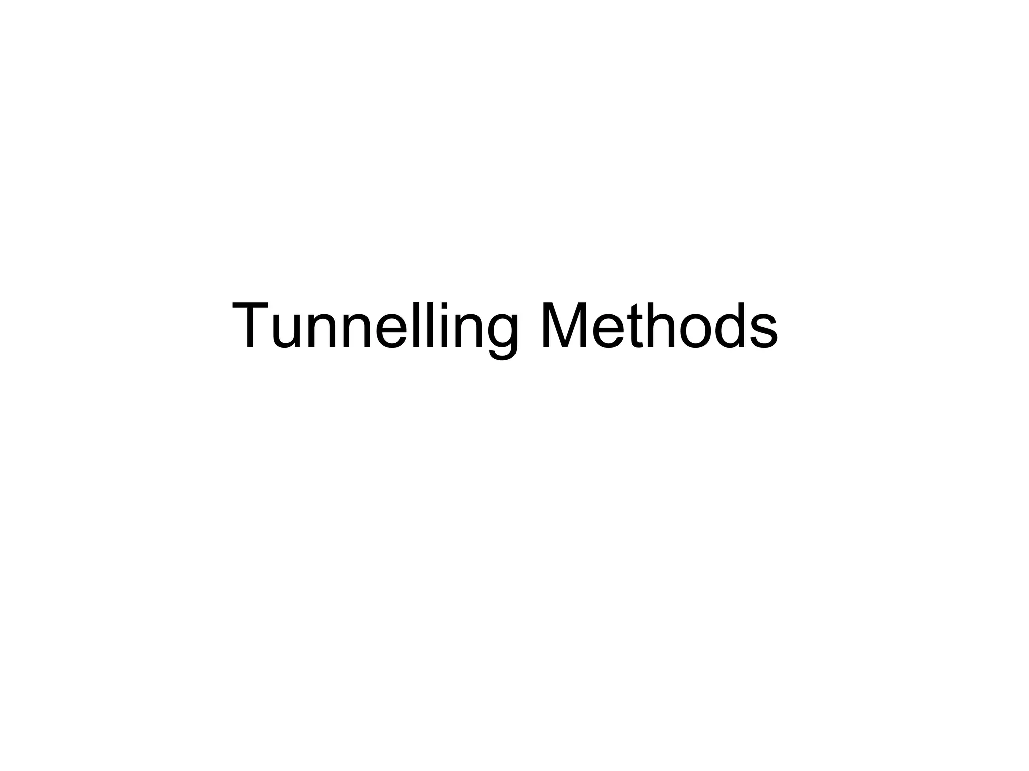 Tunnelling methods | PPT