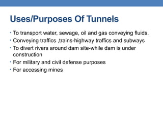 TUNNELS AND TUNNELING IN CIVIL ENGINEERING.pptm.pptx