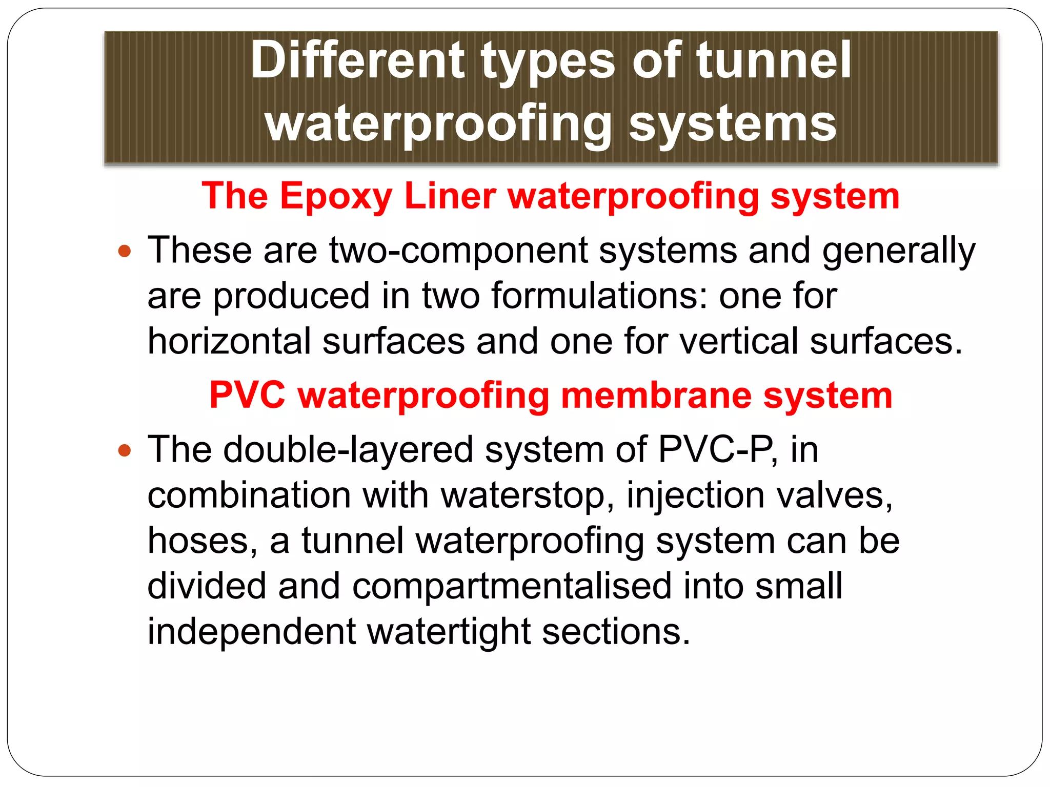 Tunnel waterproofing – different components and types | PPT