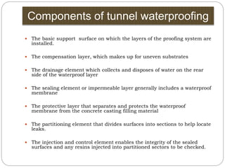Tunnel waterproofing – different components and types | PPTX