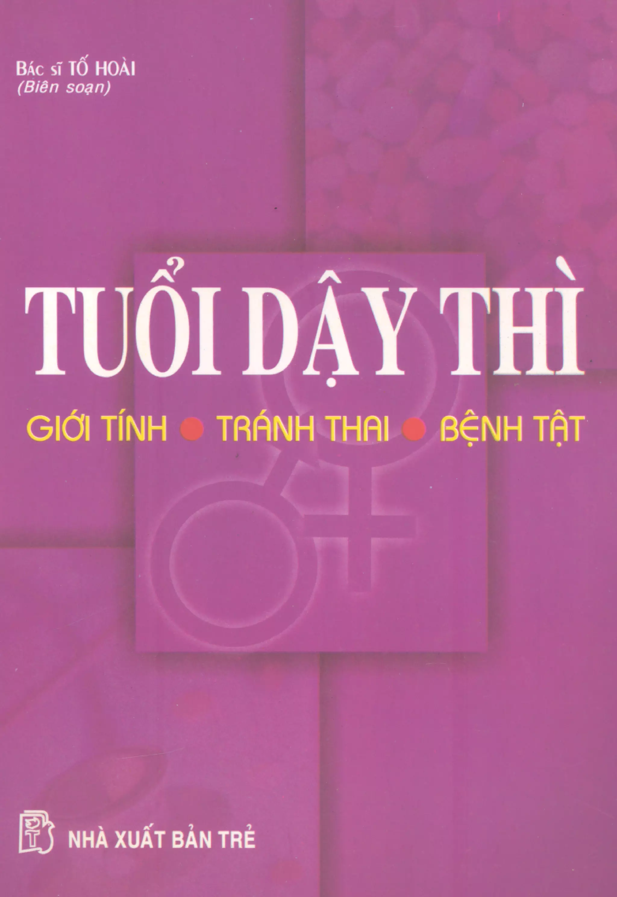 Tuoi day thi gioi tinh, tranh thai, benh tat | PDF