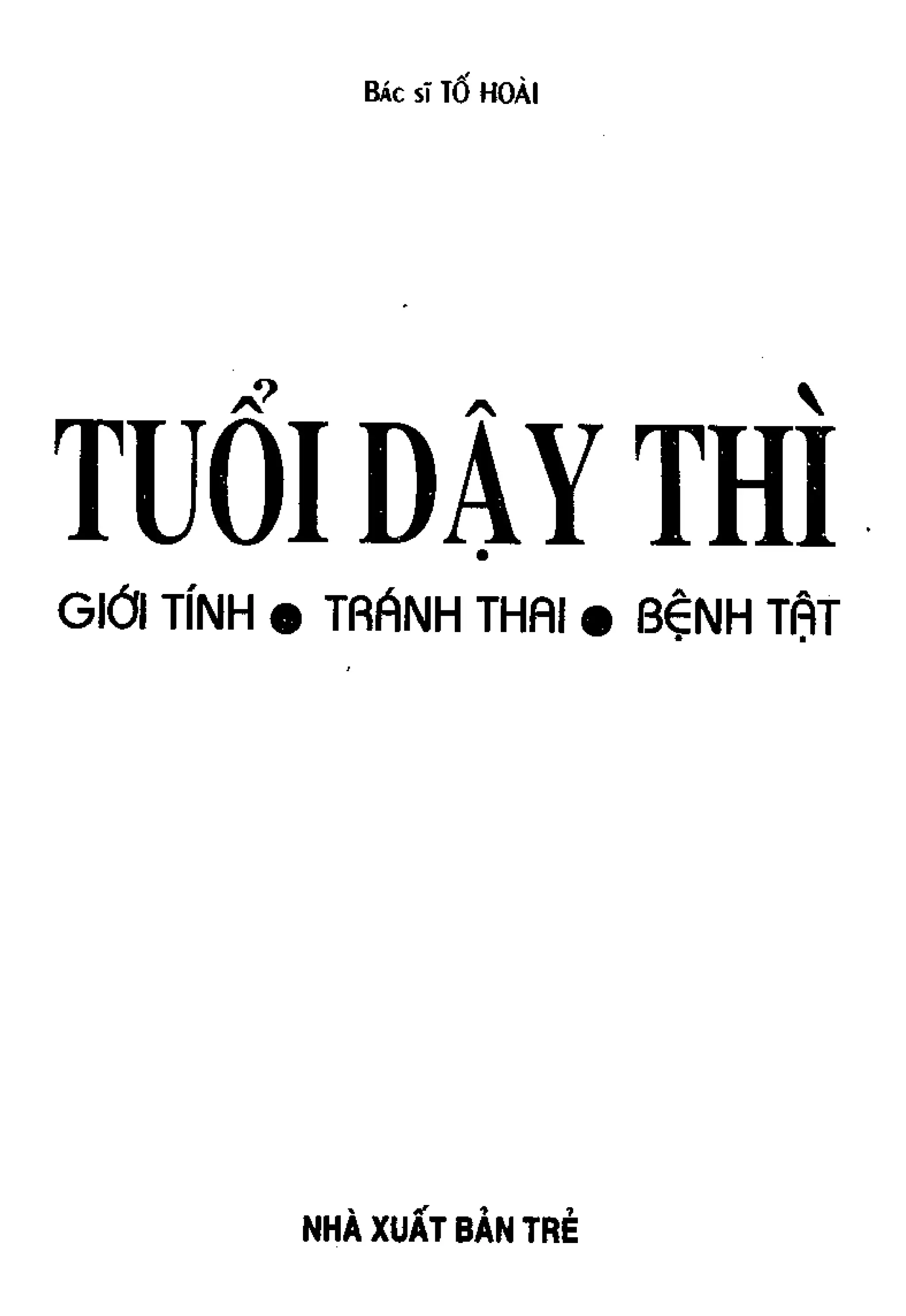 Tuoi day thi gioi tinh, tranh thai, benh tat | PDF
