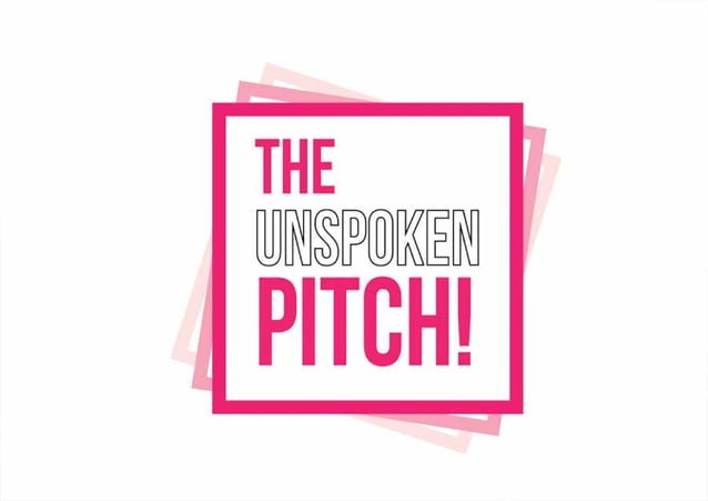 The Unspoken Pitch Introduction | PPT