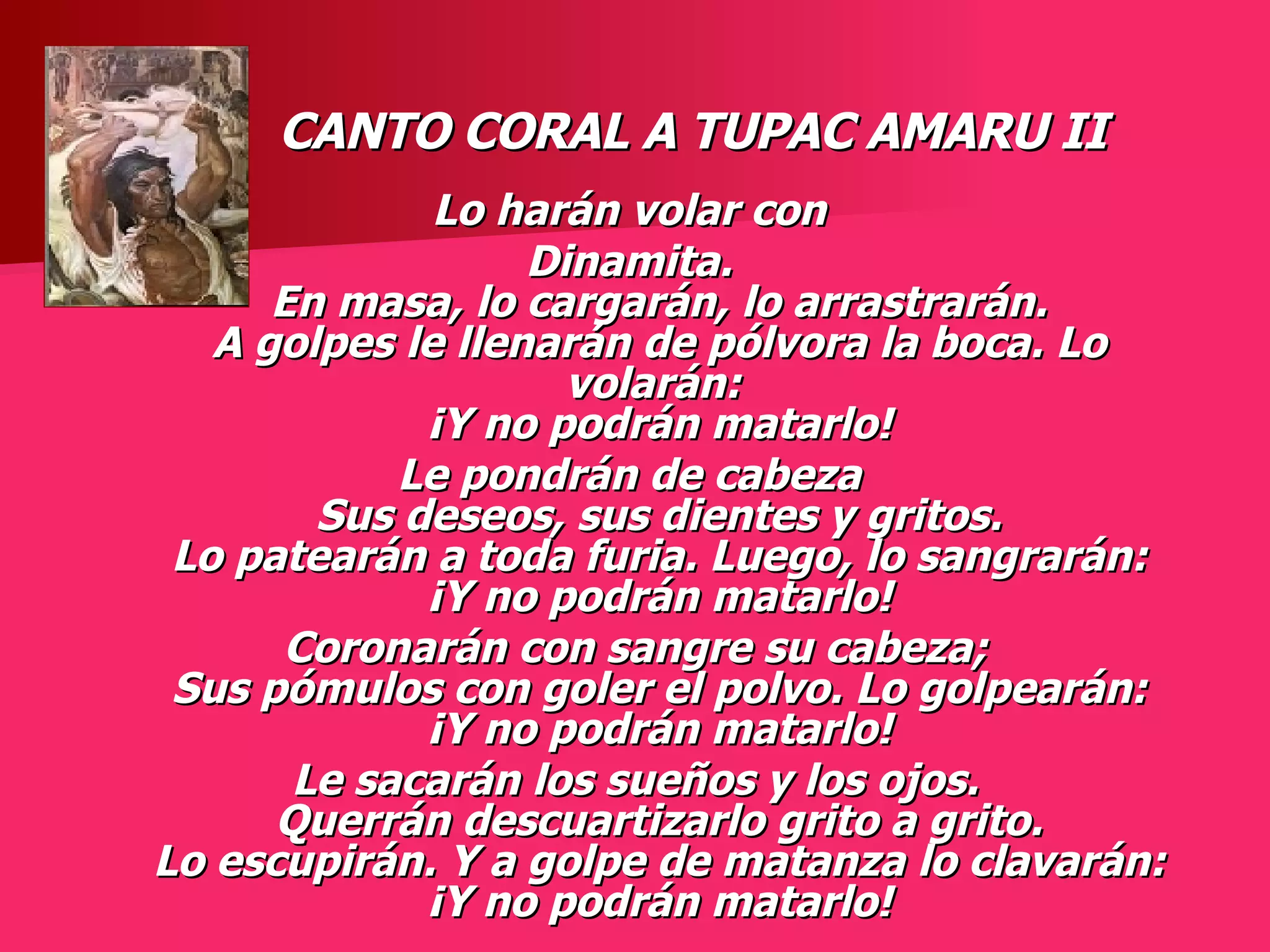 Tupac Amaru Ii | PPS | South America Travel | Travel Locations