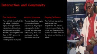 Tupac "All Eyez On Me" Album Pop Culture Highlights Presentation .pptx
