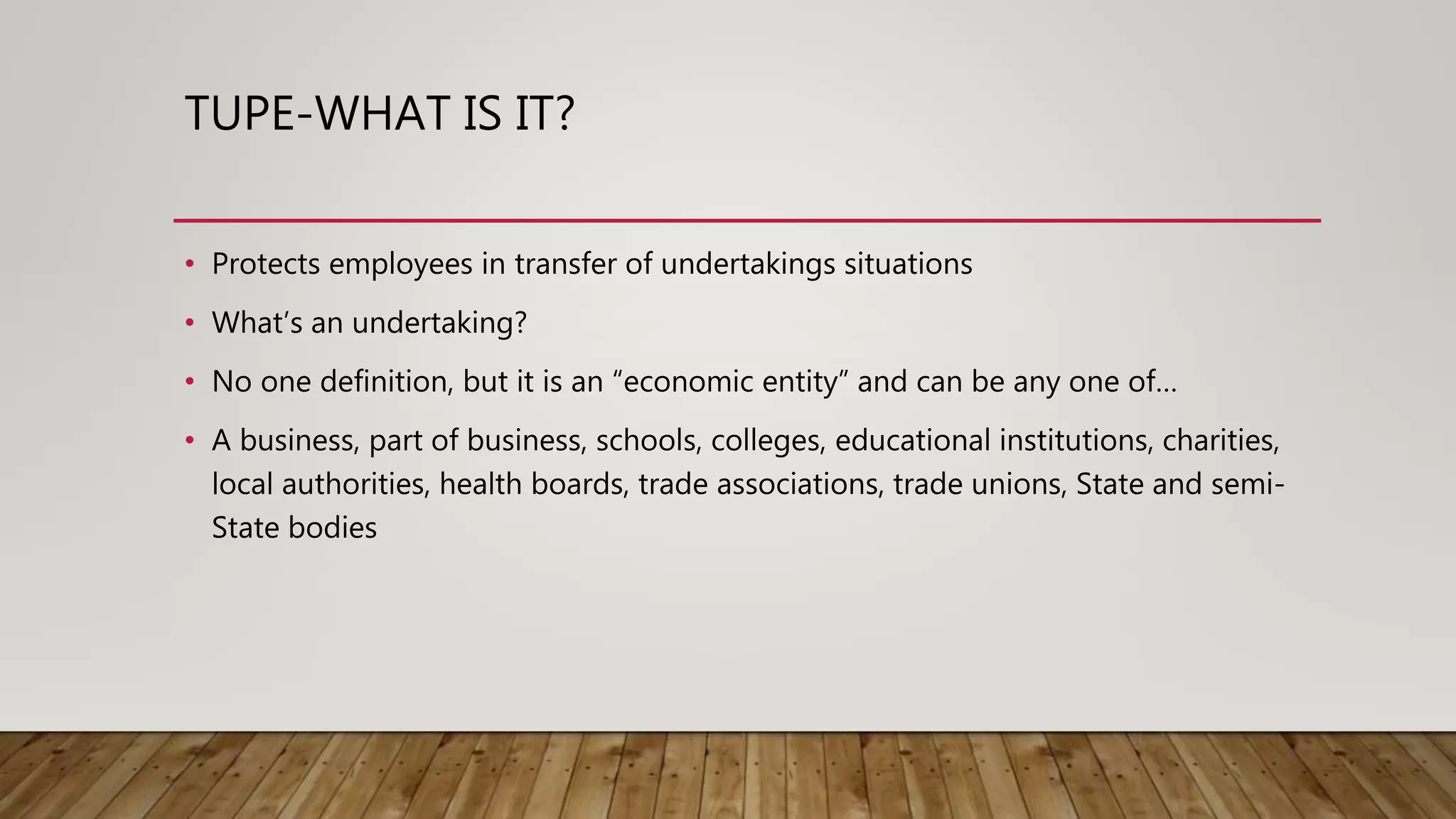 Transfer of Undertakings (TUPE) Law in Ireland-the Essentials | PPTX