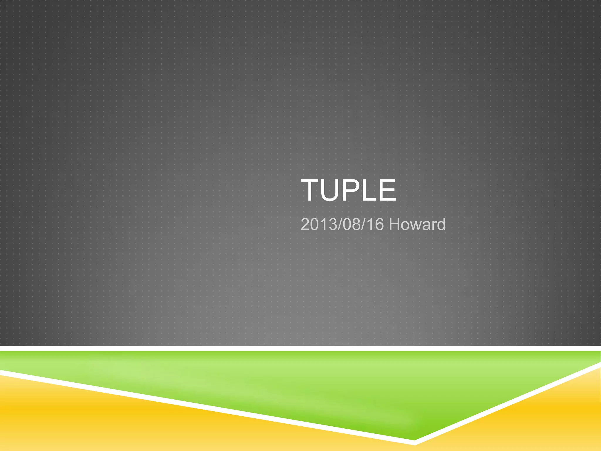 Tuple | PPT