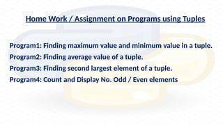 Tuples class 11 notes- important notes for tuple lesson | PPTX