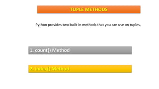 Tuples-and-Dictionaries.pptx | Programming Languages | Computing