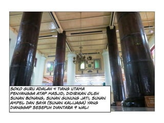 [Gemala Ananda] Peninggalan Kerajaan Islam: Masjid Agung Demak | PPT