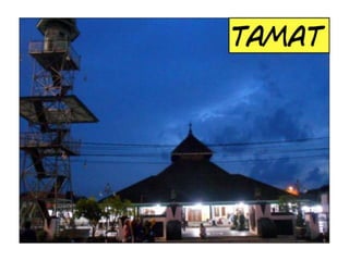 [Gemala Ananda] Peninggalan Kerajaan Islam: Masjid Agung Demak | PPT