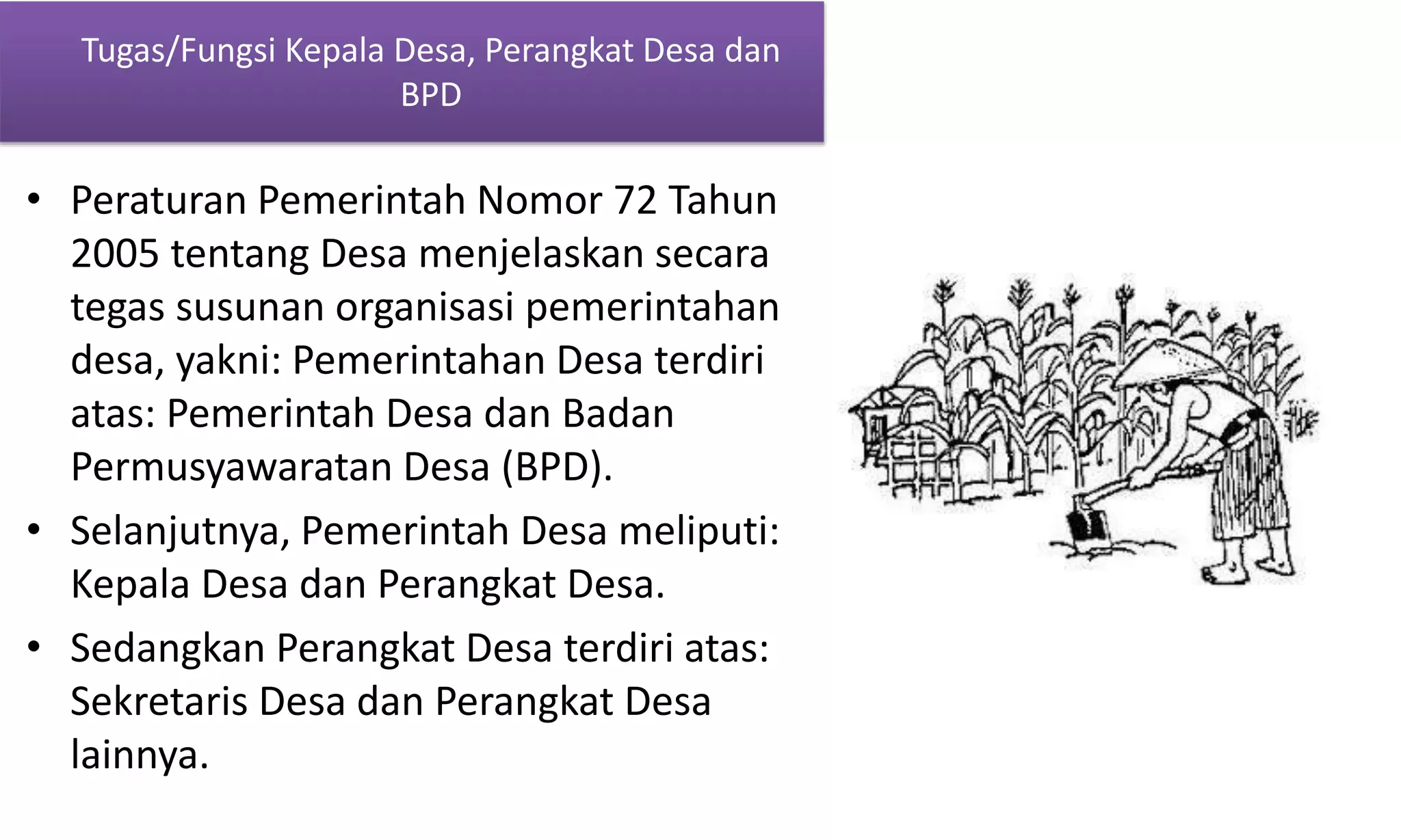 Tupoksi Kepala Desa, Perangkat Desa dan BPD | PPTX