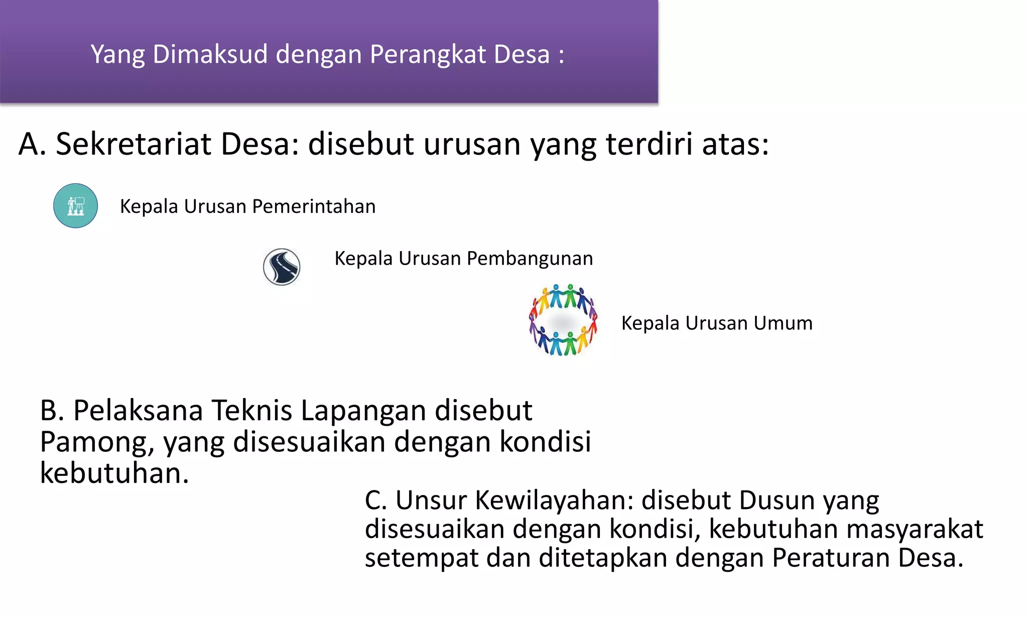 Tupoksi Kepala Desa, Perangkat Desa dan BPD | PPTX