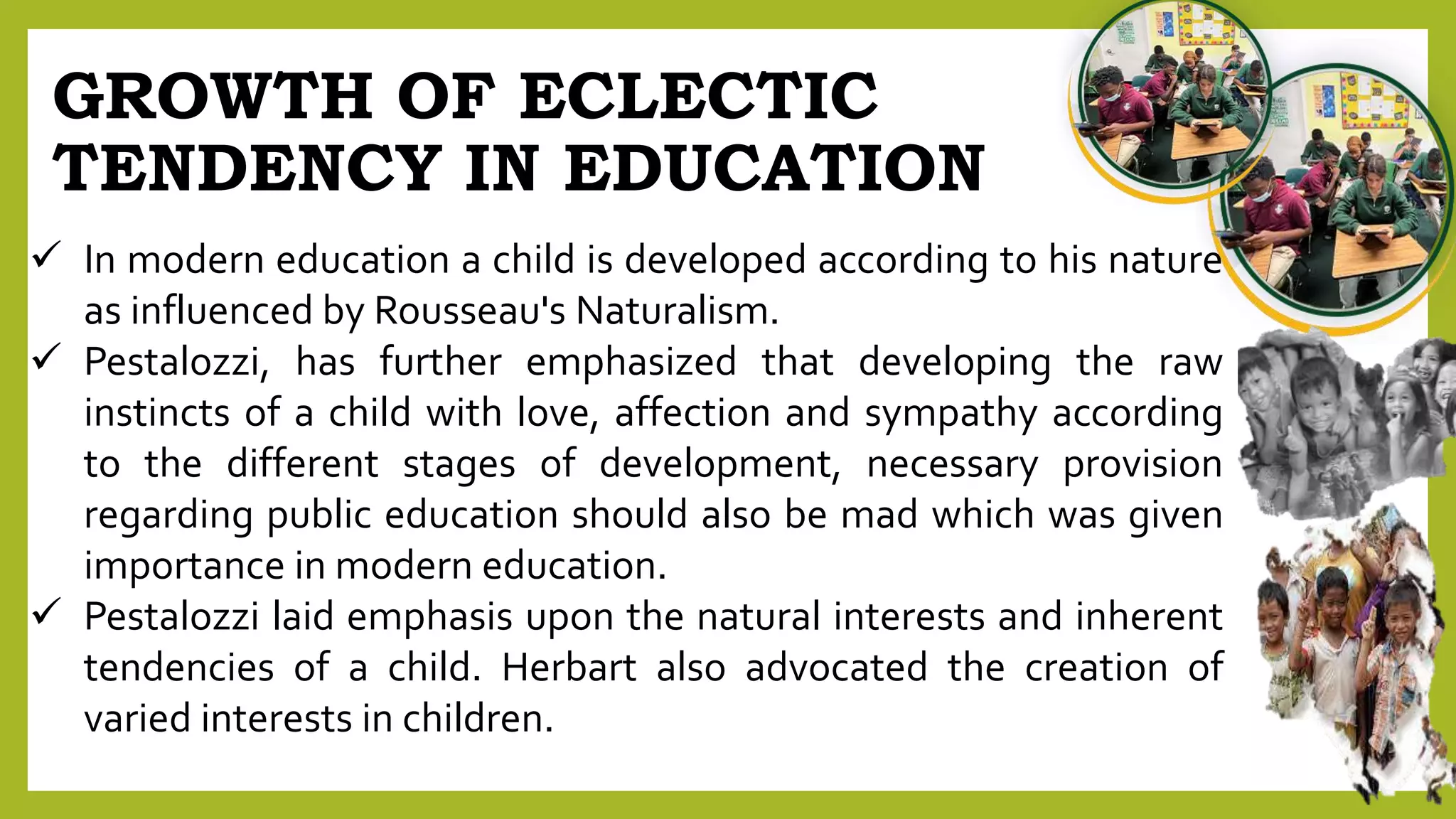 Eclectic Tendency In Education Pptx