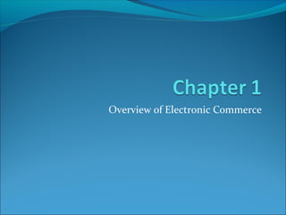 Overview of E-Commerce Concepts | PPT