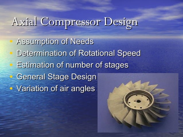 Turbineand compressordesign.senatorlibya | PPT
