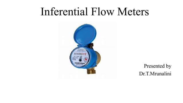 turbine flow meters - Inferential type meter | PPTX | Physics | Science