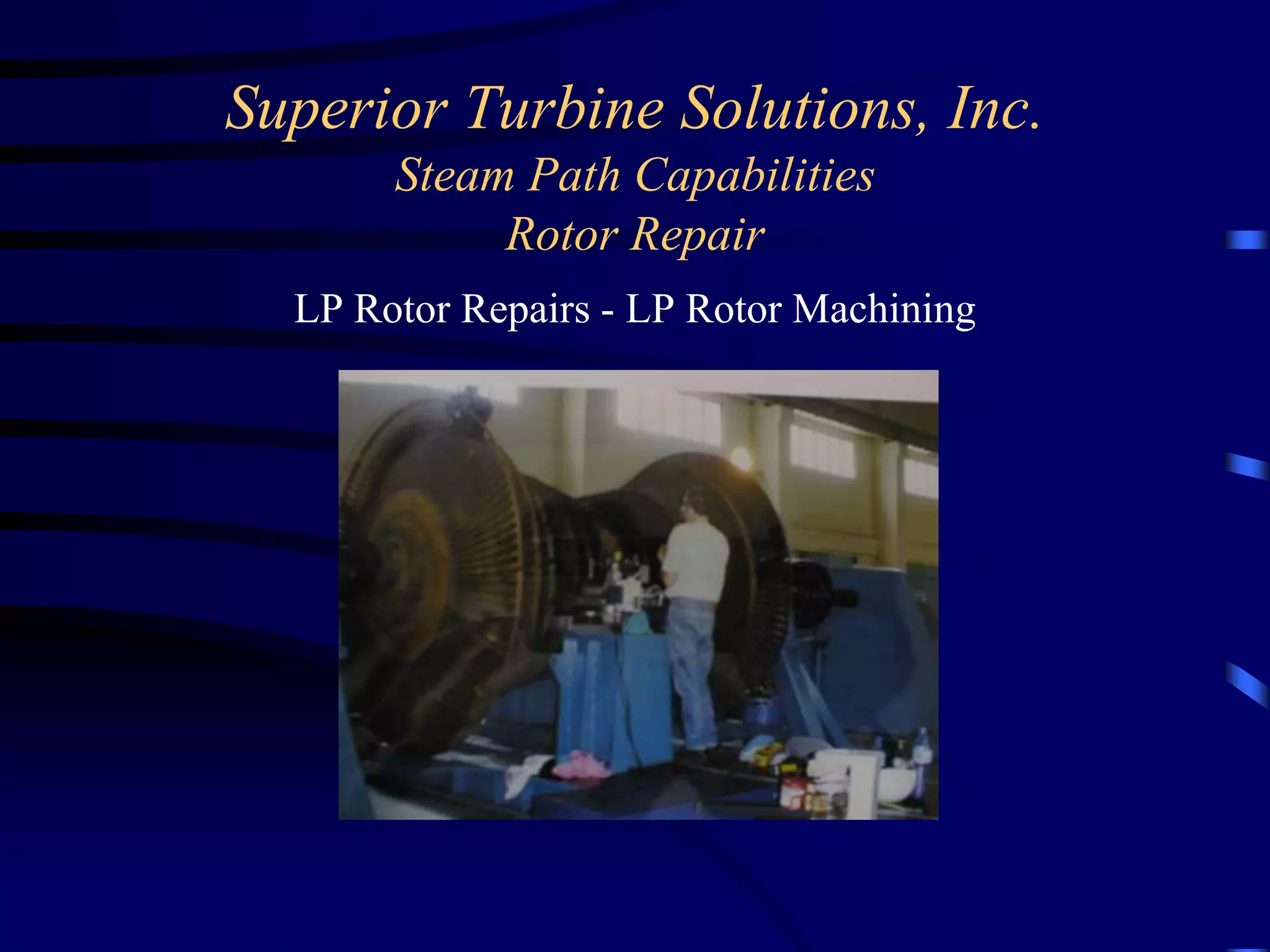 Turbine Rotor-Repairs.ppt