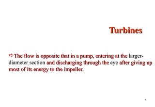 Hydraulics of Turbines and Pumps and their various types | PPT