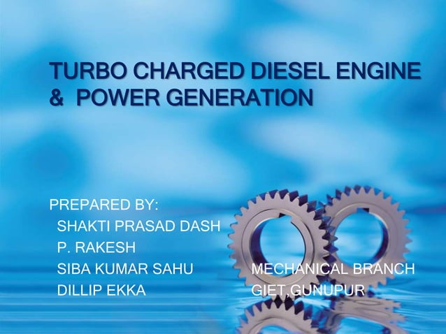 Turbo charged diesel engine & power generation | PPT