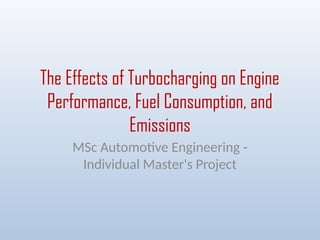 Turbocharging_Project_20Slides engineering | PPTX