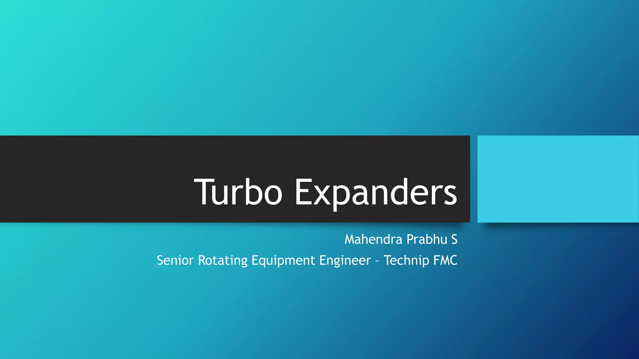 Turbo expander compressor | PPTX