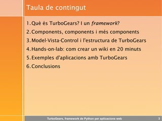 Turbo Gears, Framework De Python Per Aplicacions Web | PPT