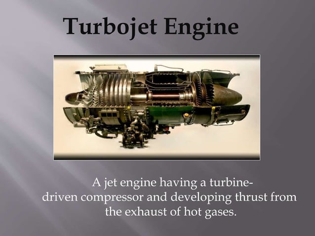 Turbojet engines | PPTX