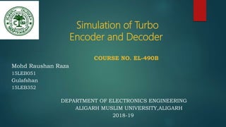 simulation of turbo encoding and decoding | PPTX