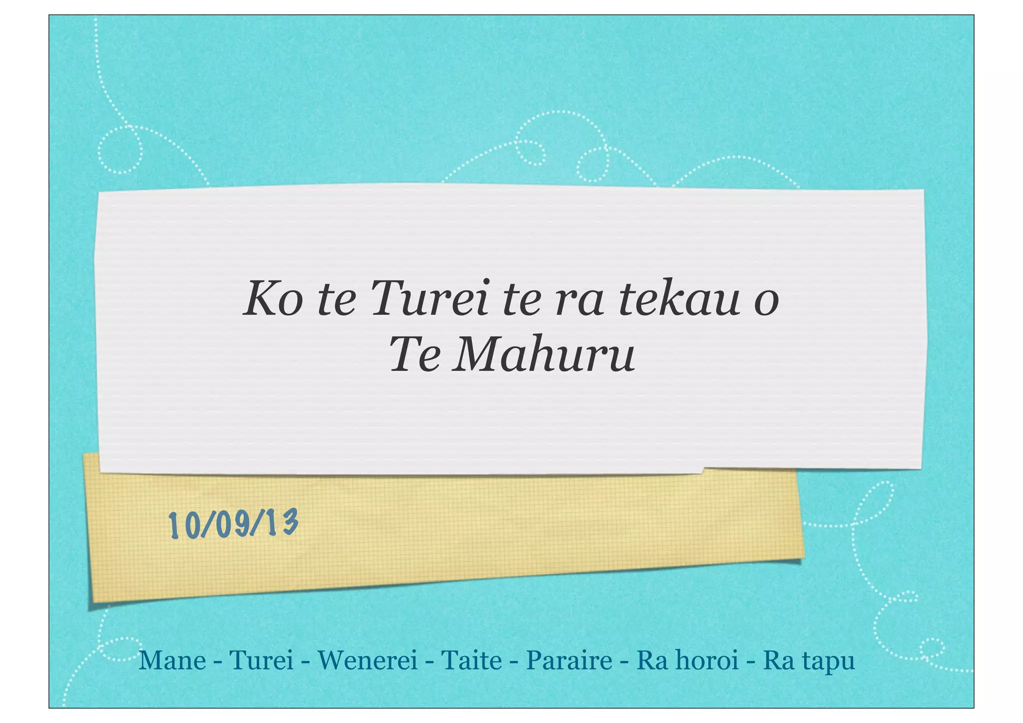 Turei week 7 term 3 pdf | PPT