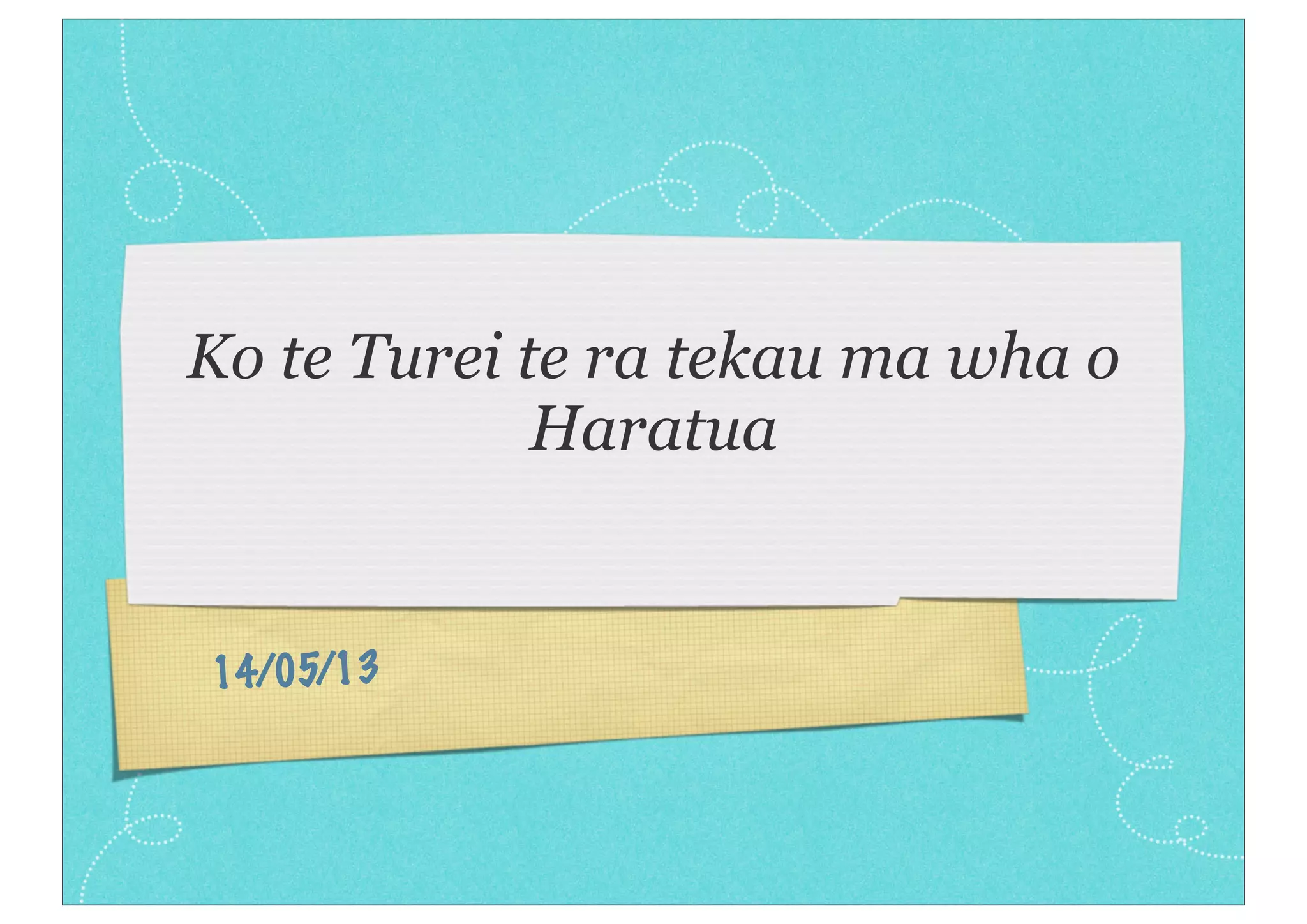 Turei wk2 term 2 | PDF