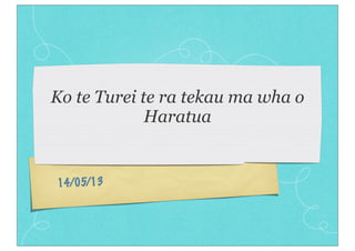 Turei wk2 term 2 | PPT