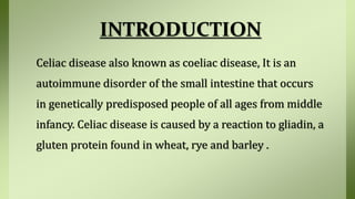 celiac disease case presentation and topic | PPTX
