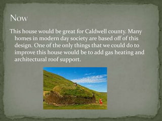 Turf Longhouses | PPT