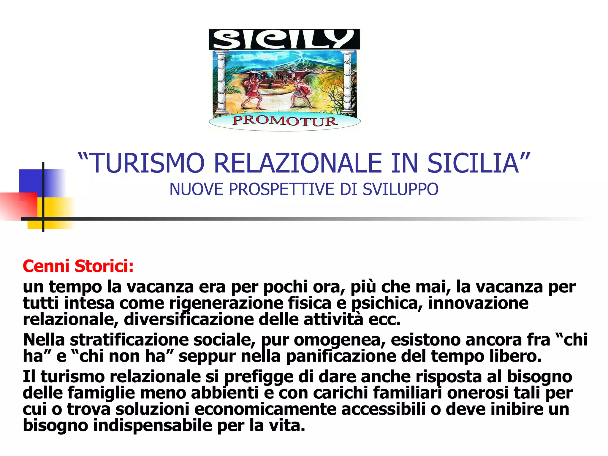 Turismo Relazionale In Sicilia.Ppt Rondone | PPT