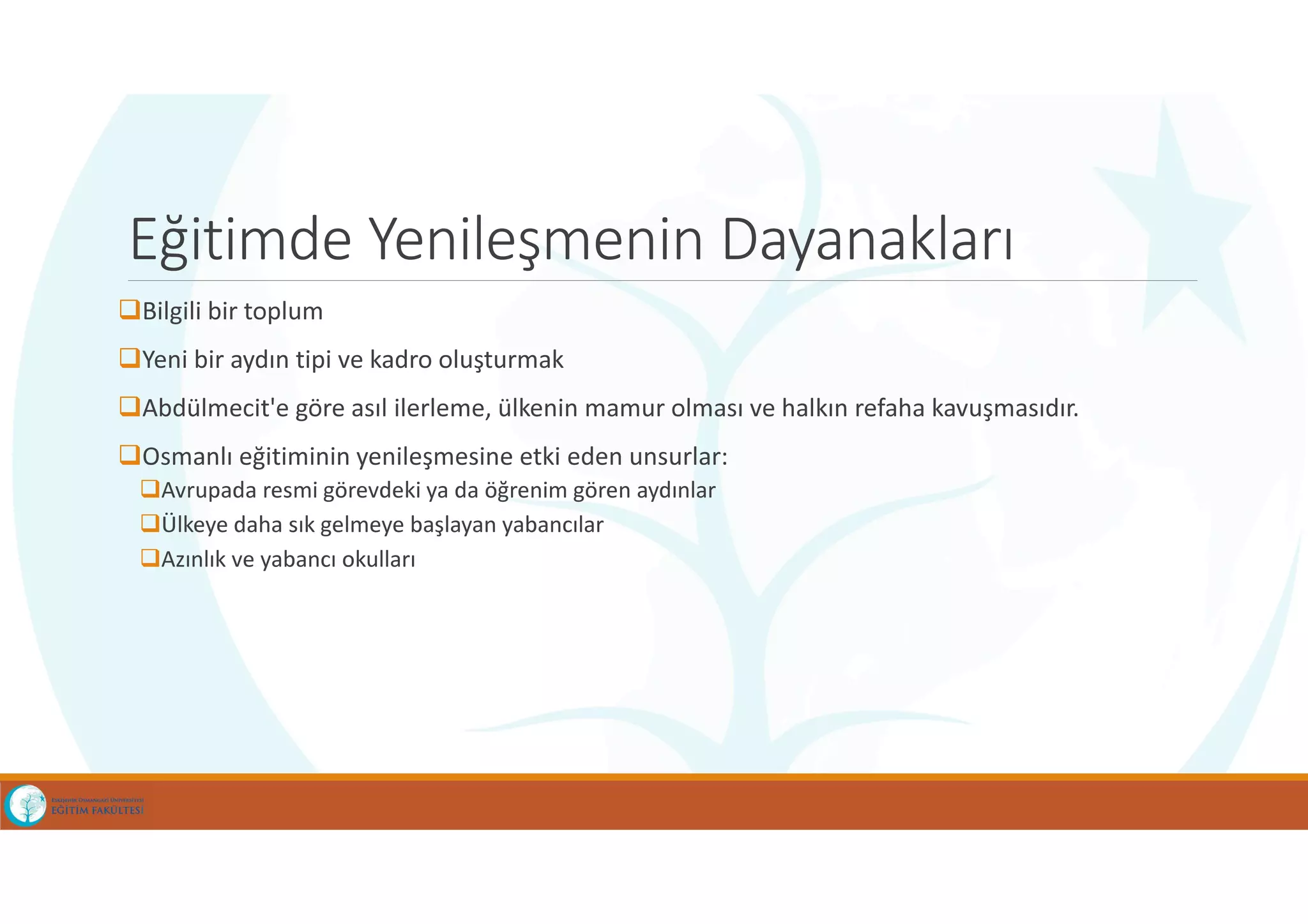 Türk Eğitim Tarihi - Osmanlı Dönemi Eğitimde İlk Yenileşme Hareketleri ...