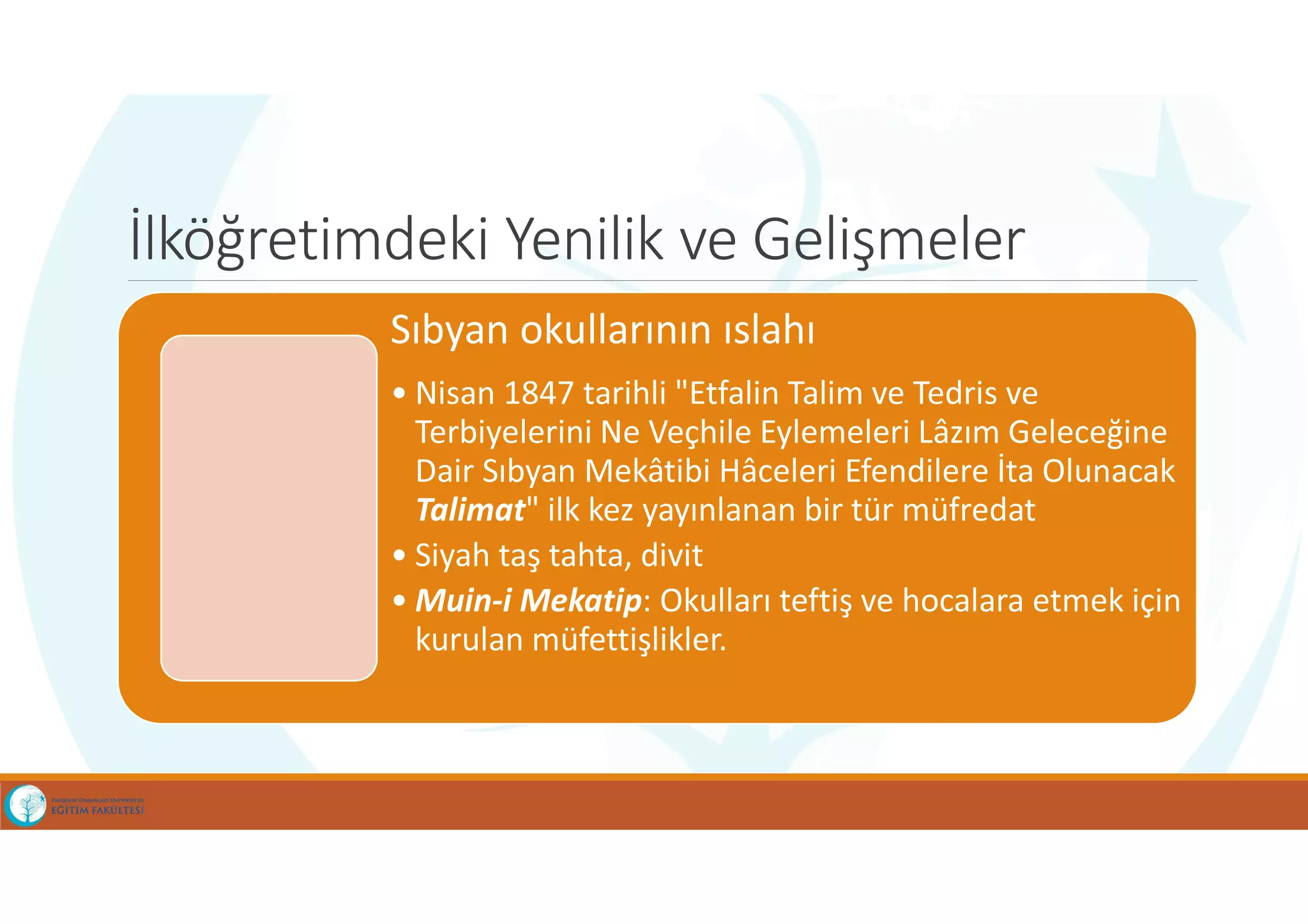 Türk Eğitim Tarihi - Osmanlı Dönemi Eğitimde İlk Yenileşme Hareketleri ...