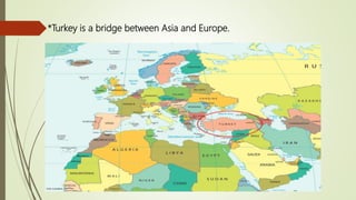 Turkey country presentation | PPTX