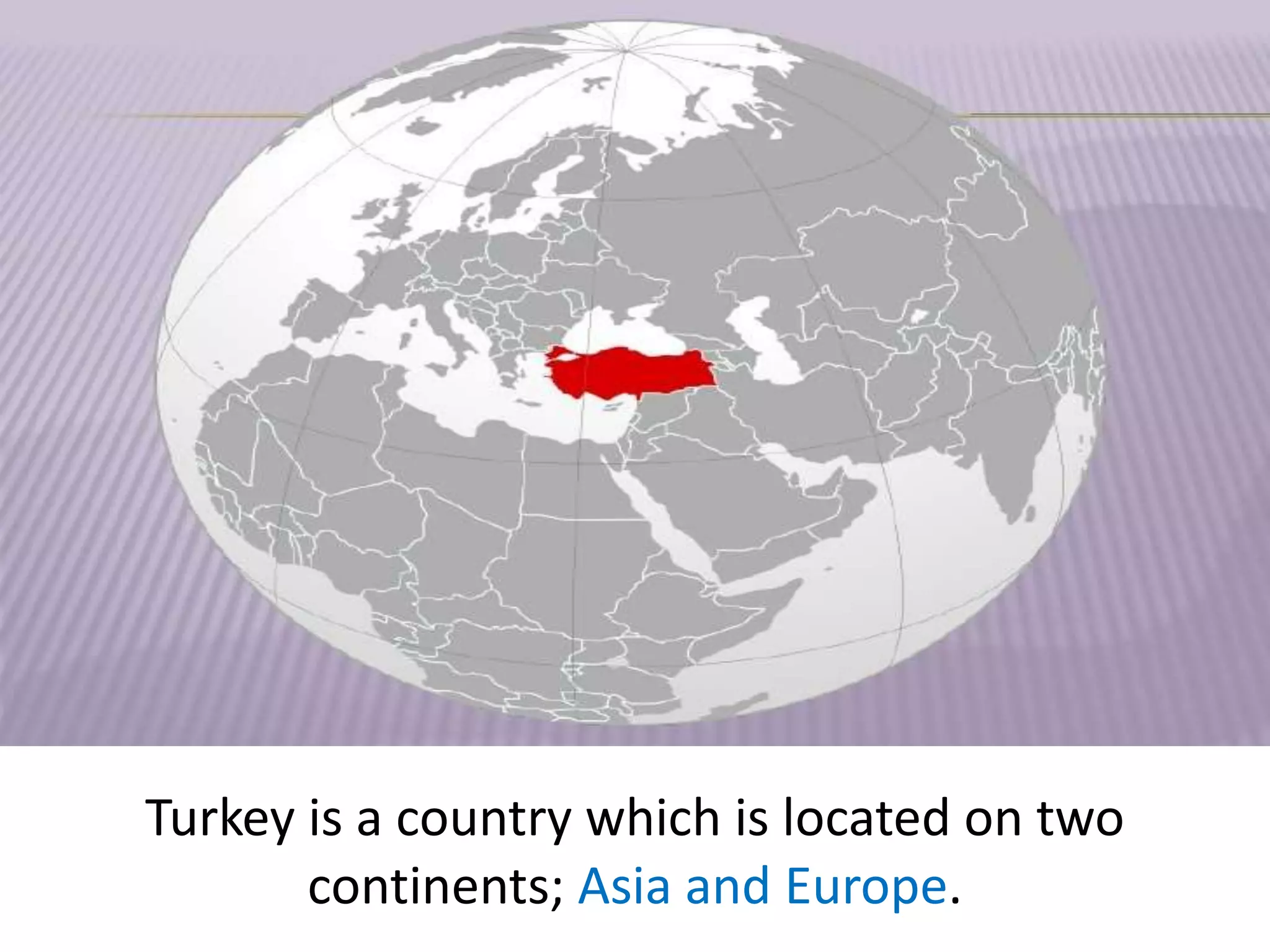 Turkey country presentation | PPTX