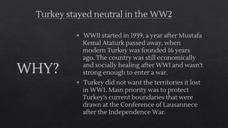 Turkey's perspective of WWI &WWII | PPTX