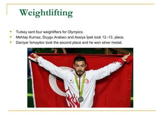 Turkey at the 2016 summer olympics | PPT | Participant Sports | Fitness ...