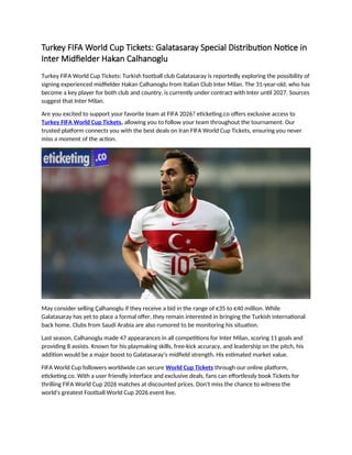 Turkey FIFA World Cup Tickets Galatasaray Special Distribution Notice in Inter Midfielder Hakan ...