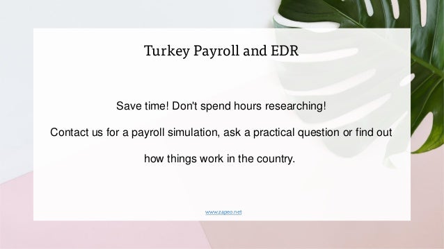 Turkey Payroll and EDR - Zapeo Limited | PDF