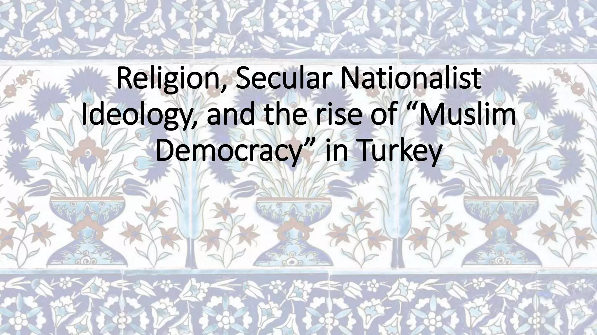 turkey_politics_pptx.pptx