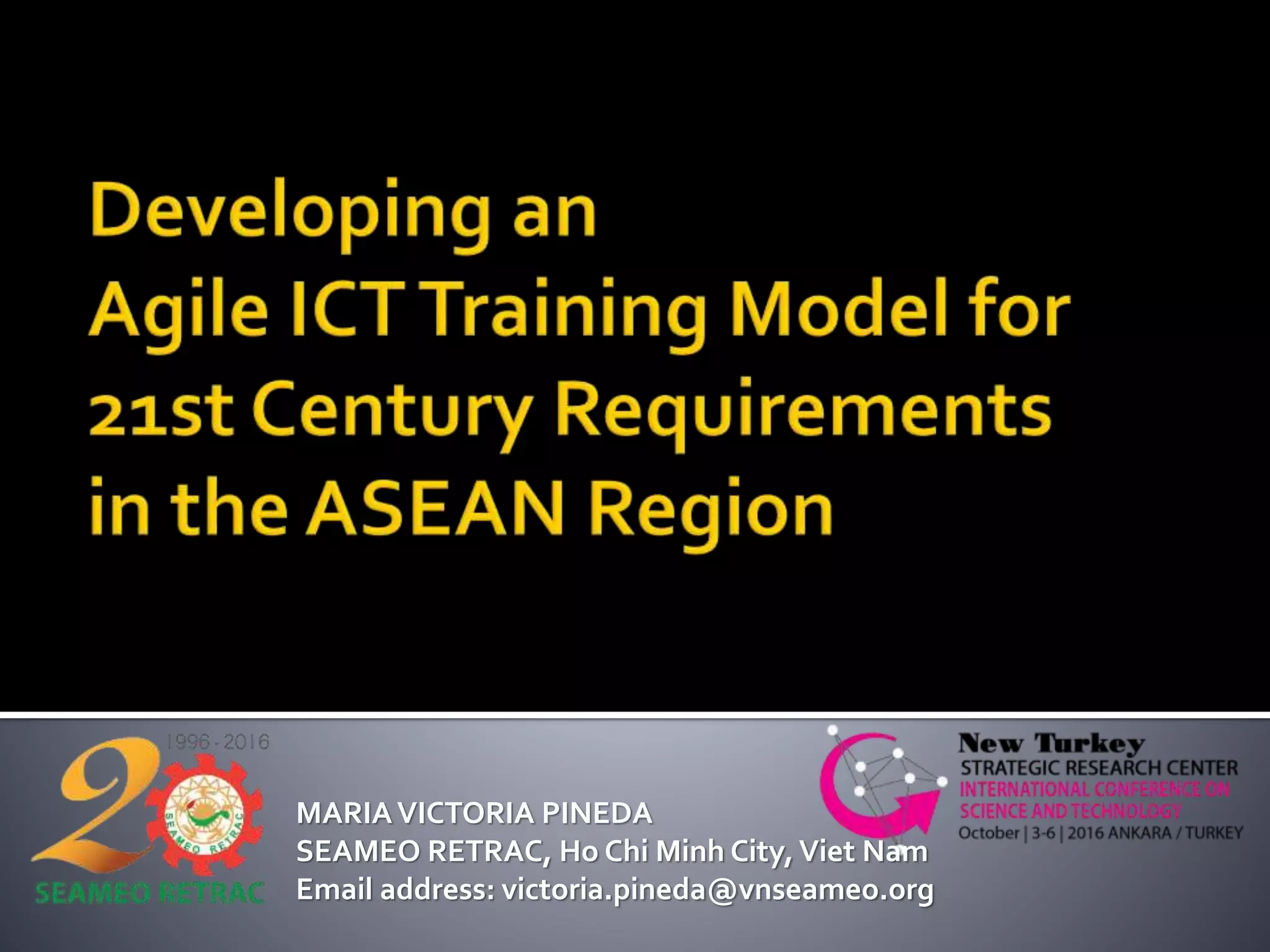 Developing an Agile ICT Training Model for 21st Century Requirements in ...