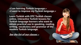 Turkish Language Classes Online | PPT
