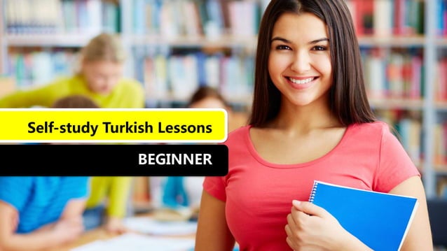 Learn Turkish language with Turkish language lessons for self-study ...