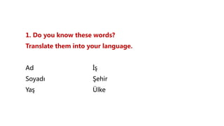 Turkish Lessons 1 (A1) - Introducing Yourself | PPT